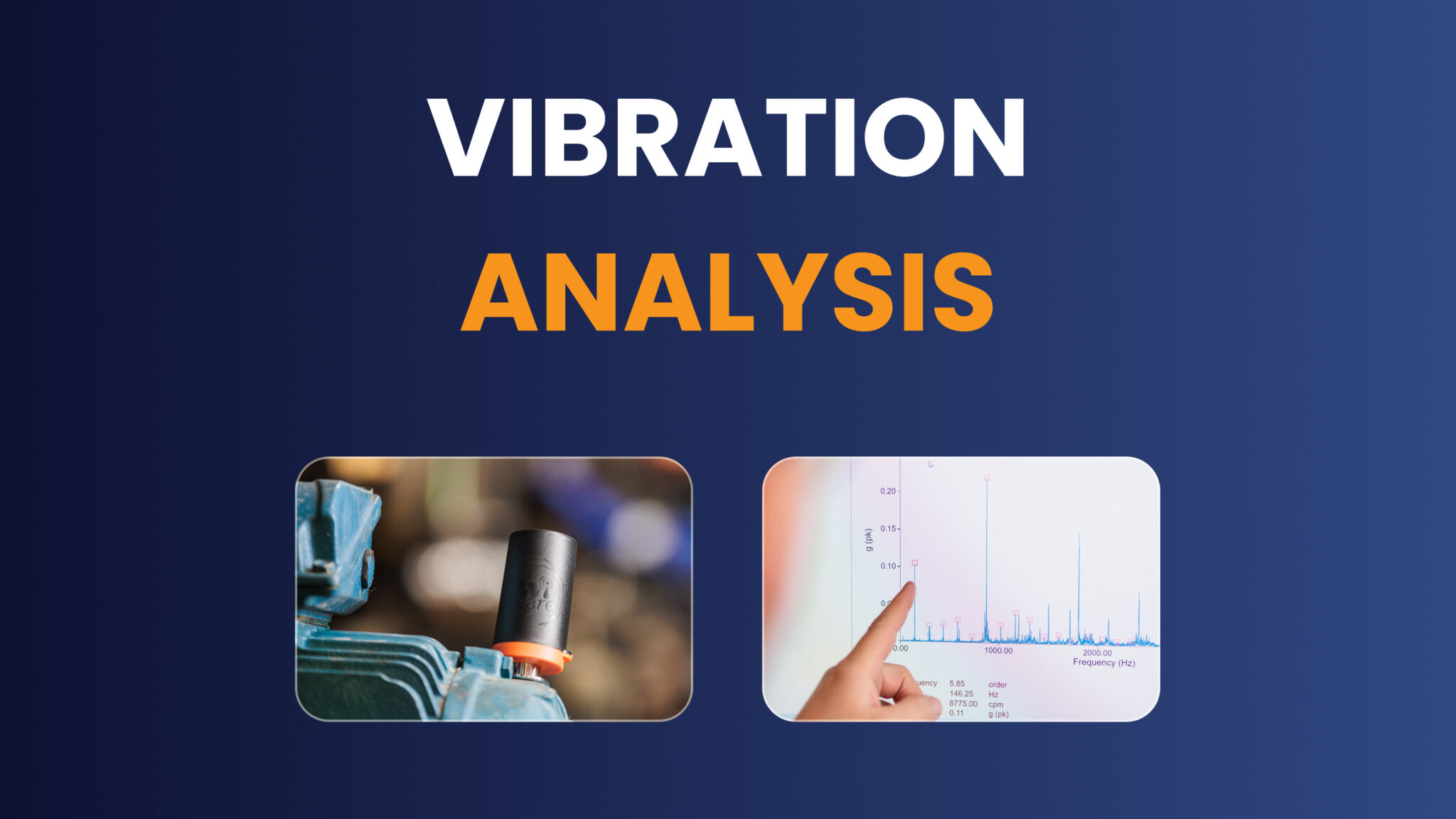 What is Vibration Analysis in Predictive Maintenance? - I-care